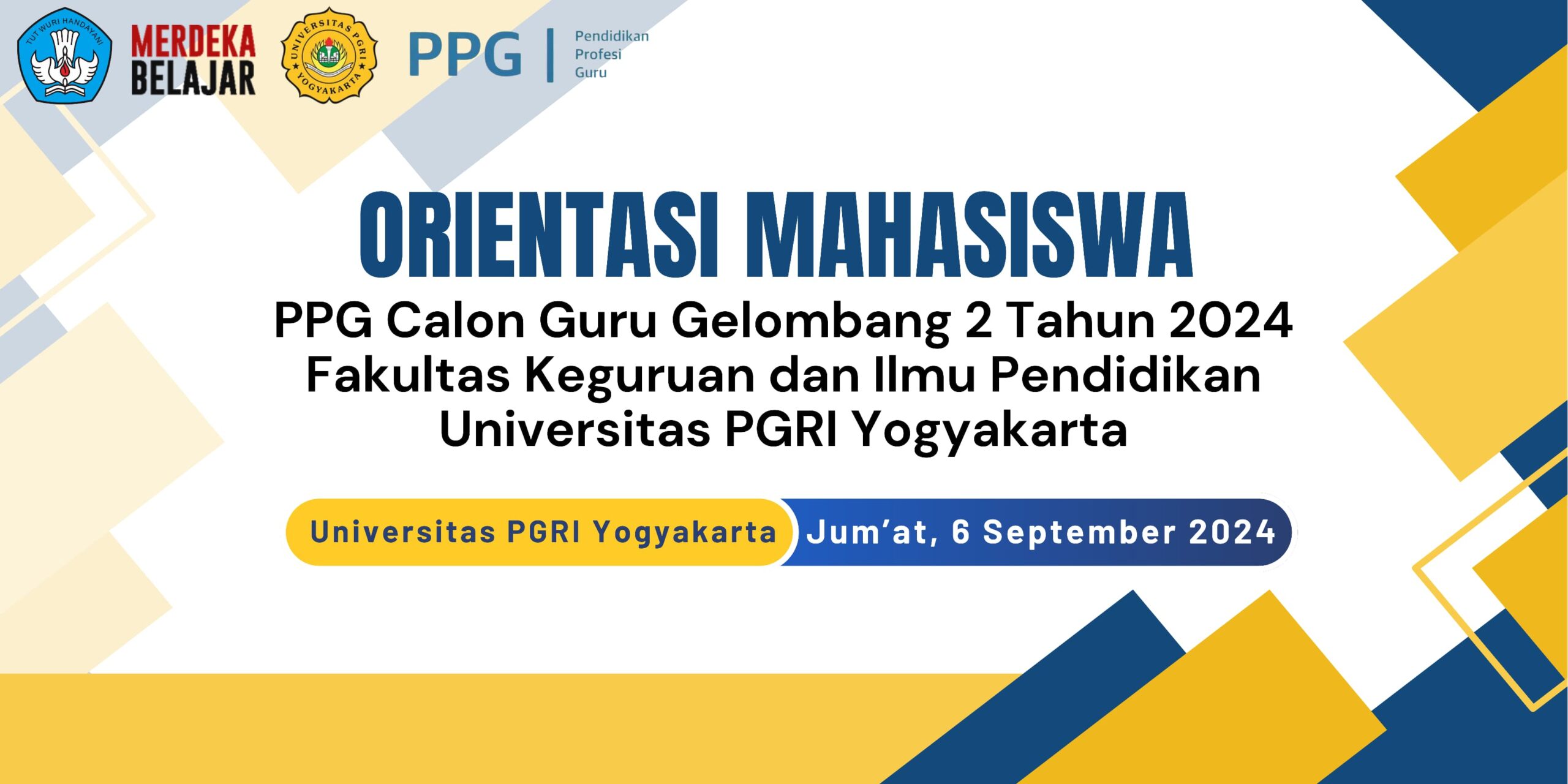 Orientasi Mahasiswa PPG Calon Guru Gelombang 2 Tahun 2024 - PPG ...
